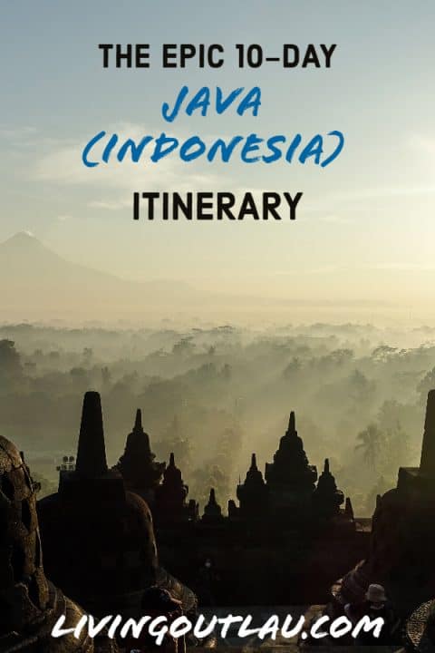 10-Day Backpacking Central And East Java Itinerary: The Best of Java ...