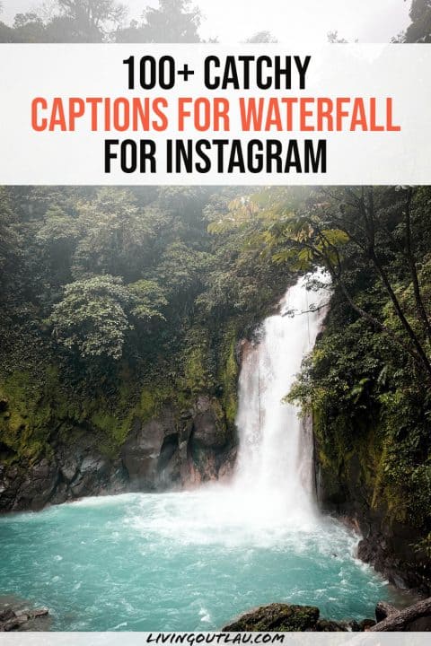 100+ Incredible Waterfall Quotes To Captivate Your Audience! - LivingOutLau